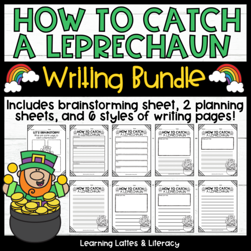 How to Catch A Leprechaun Writing Activity How To Holiday March Writing ...
