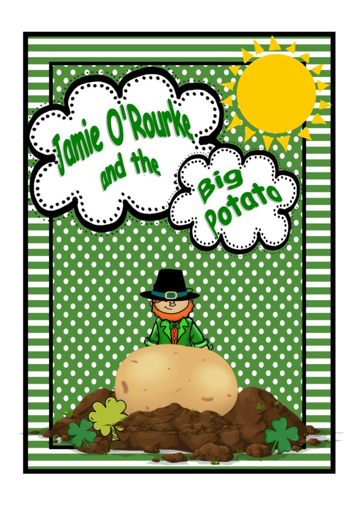 Jamie O'Rourke and the Big Potato Retell Main Idea Sequence Summarize ...