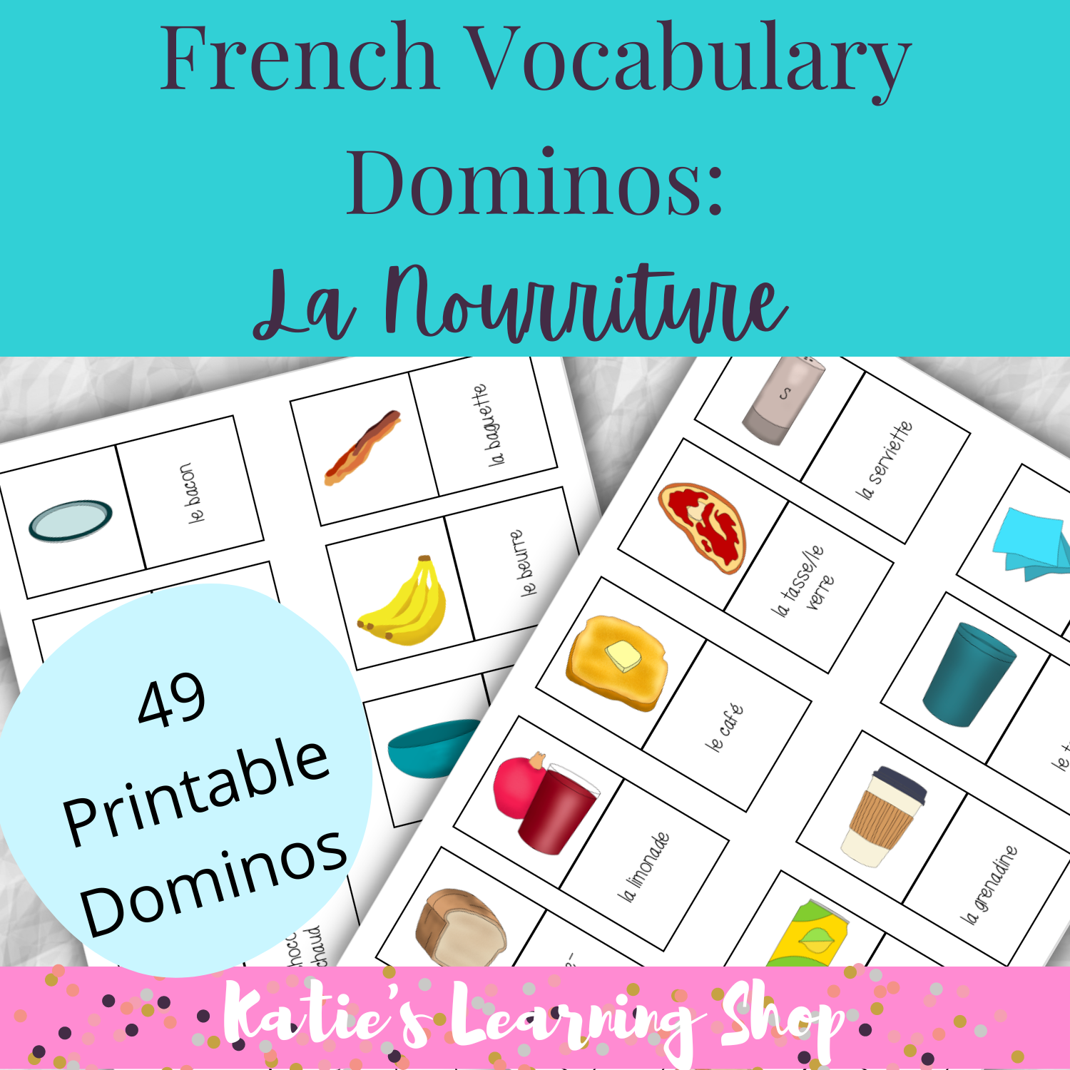 French Vocabulary Dominos: La Nourriture | Food | Made By Teachers