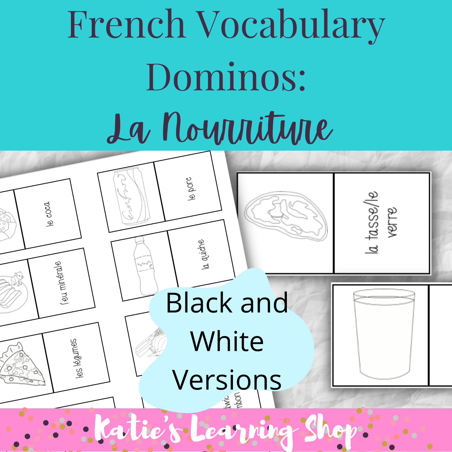 French Vocabulary Dominos: La Nourriture | Food | Made By Teachers
