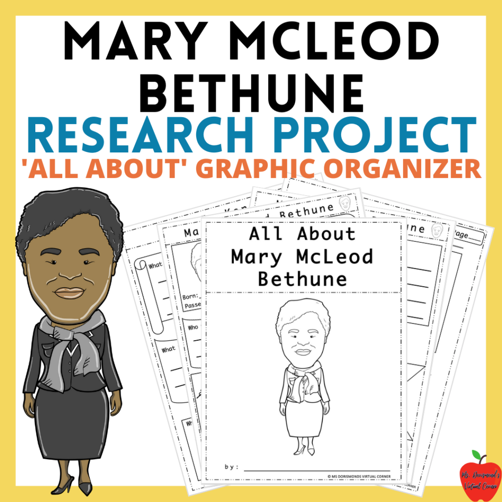 Mary McLeod Bethune All-About Research Project Graphic Organizer ...