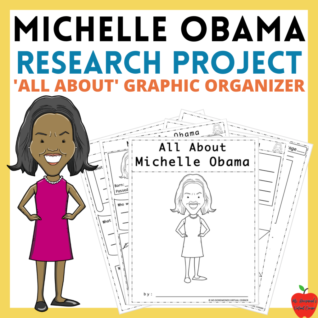 Michelle Obama All-About Research Project Graphic Organizer | Biography ...