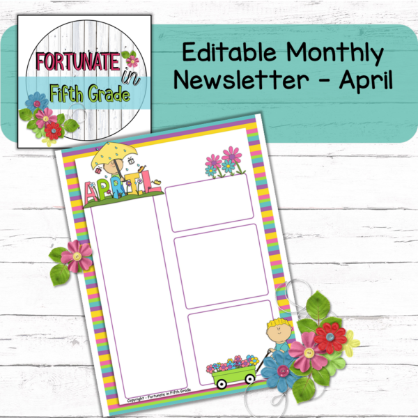 Editable Monthly Newsletter - April | Made By Teachers