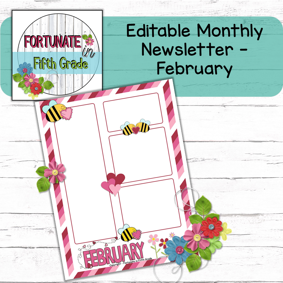 Editable Monthly Newsletter - February | Made By Teachers