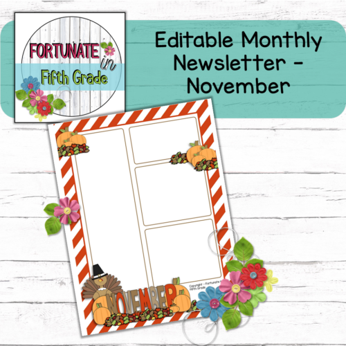 Editable Monthly Newsletter - November | Made By Teachers