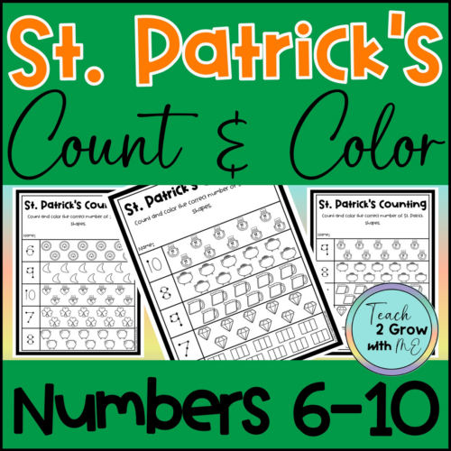 St. Patrick's Day NO PREP Counting Sets Count and Color Worksheets 6-10 ...