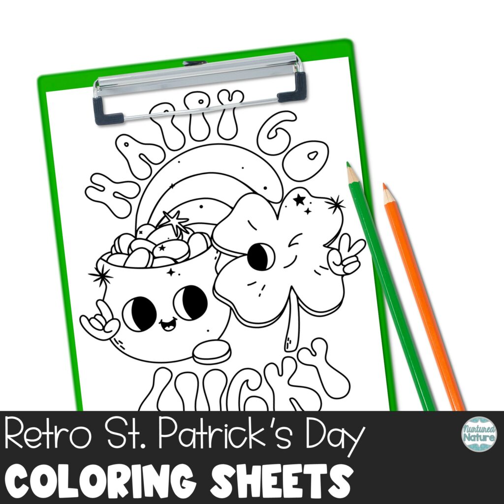 St. Patrick’s Day Coloring Pages - Groovy Retro Theme - March Early ...
