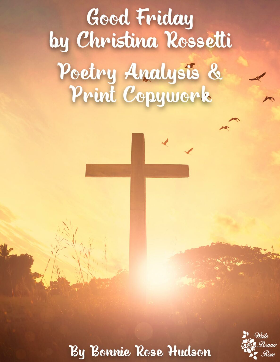 Good Friday Poetry Analysis and Print Copywork | Made By Teachers