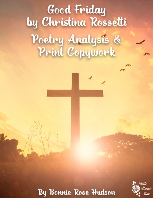 Good Friday Poetry Analysis and Print Copywork | Made By Teachers