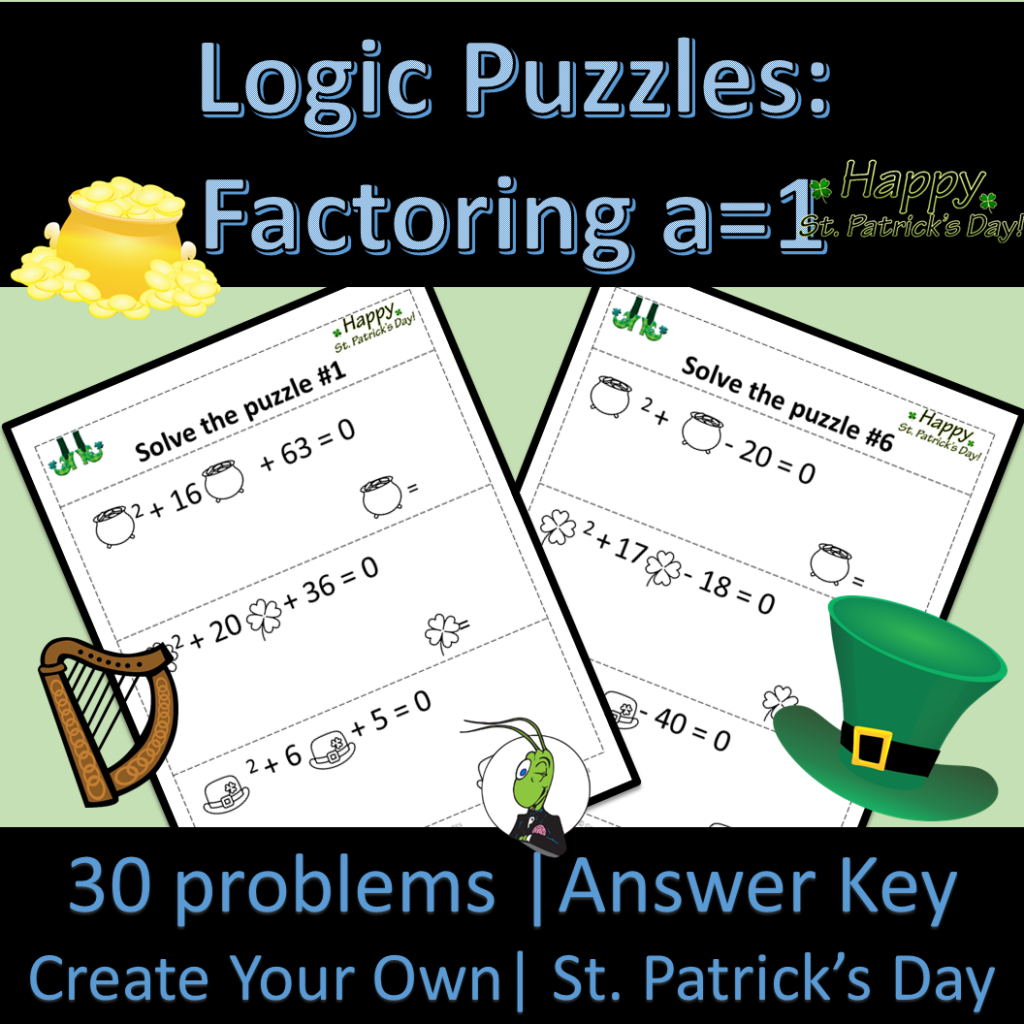 St. Patrick's Day Factoring A=1 | Number Sense Logic Puzzles | Algebra ...