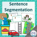 Counting Words Sentence Segmentation for Phonological Awareness | Made ...