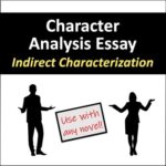 Character Analysis Essay: Indirect Characterization | Made By Teachers