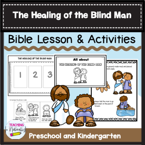 The Miracle of Jesus Healing the Blind Man Bible Lesson and Activities ...