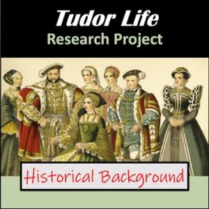 Tudor Life Research Project | Made By Teachers