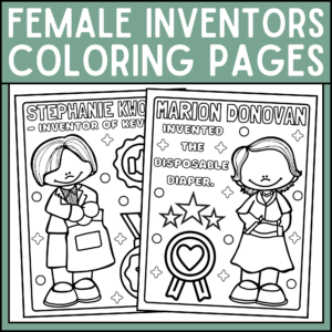 Female Inventors Coloring Pages | Women’s History Month Coloring Pages ...