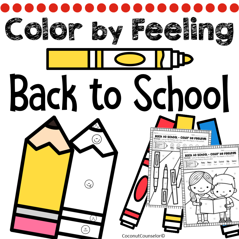 Back to School Color by Feeling Worksheets | Made By Teachers