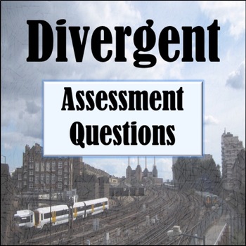 Divergent by Veronica Roth: Reading Comprehension Questions | Made By ...
