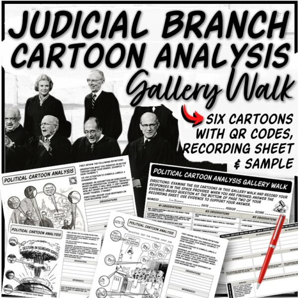 Judicial Branch Political Cartoon Gallery Walk | Made By Teachers