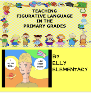 TEACHING FIGURATIVE LANGUAGE: UNIT PLAN FOR PRIMARY GRADES | Made By ...