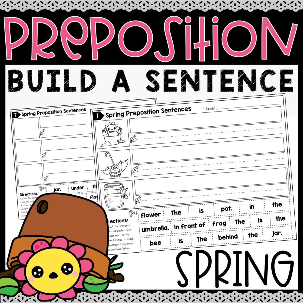 Spring Preposition Sentence Worksheets and Spring Preposition ...