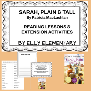 SARAH, PLAIN AND TALL READING LESSONS & INTERDISCIPLINARY UNIT | Made ...