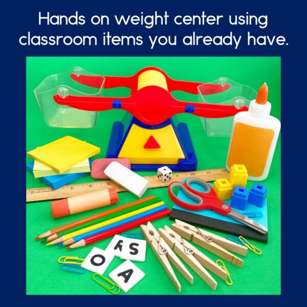 Weight Center Comparing Weight with Balance Scales and Classroom ...