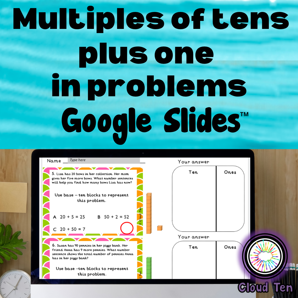 Multiples of ten plus one in problems in Google Slides™ | Made By Teachers