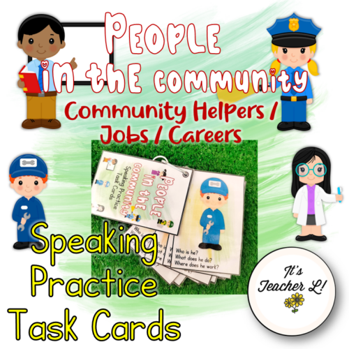 Speaking Practice Task Cards - Jobs | Careers | Community Helpers ...