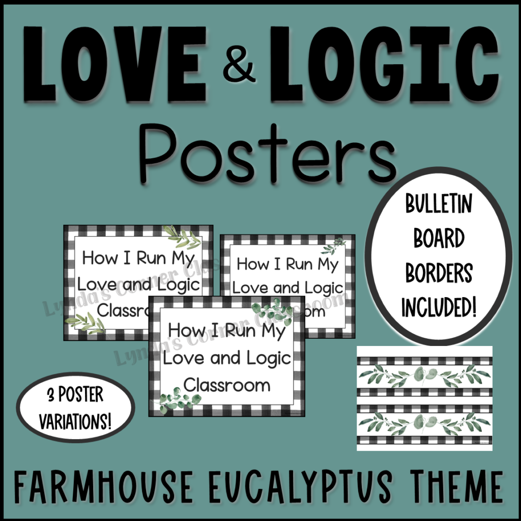 Love and Logic Classroom Posters and Borders in Eucalyptus Farmhouse Theme | Made By Teachers