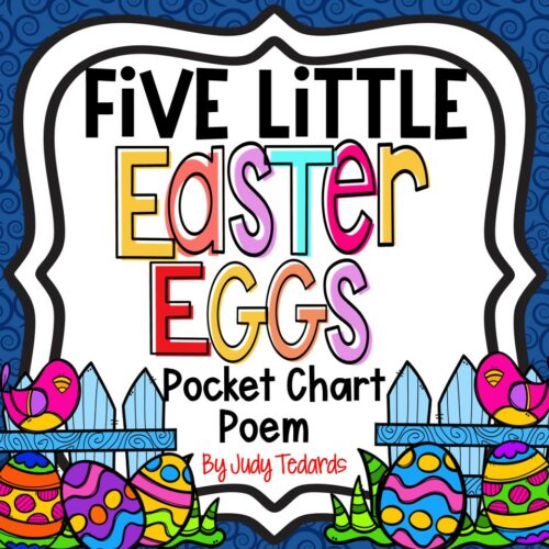 Five Little Easter Eggs {Pocket Chart Poem} | Made By Teachers