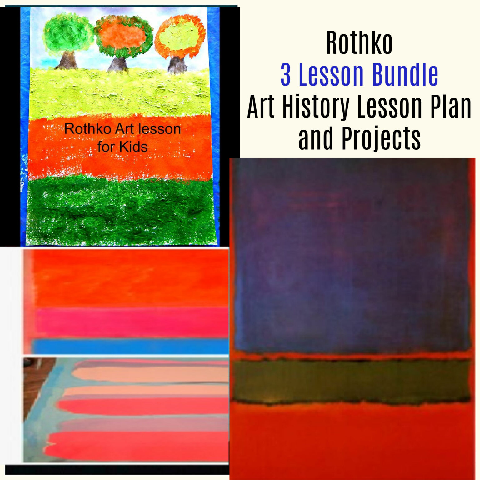 Rothko Art 3 Lesson Bundle No. 7 No. 6 No. 1 PreK-4th Grade Common Core ...