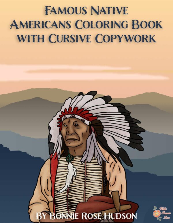 Famous Native Americans Coloring Book with Cursive Copywork | Made By ...