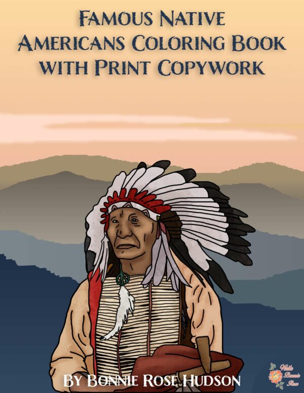 Famous Native Americans Coloring Book with Print Copywork | Made By ...
