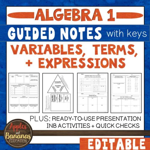 Variables, Terms, and Expressions - Algebra Guided Note-Taking ...
