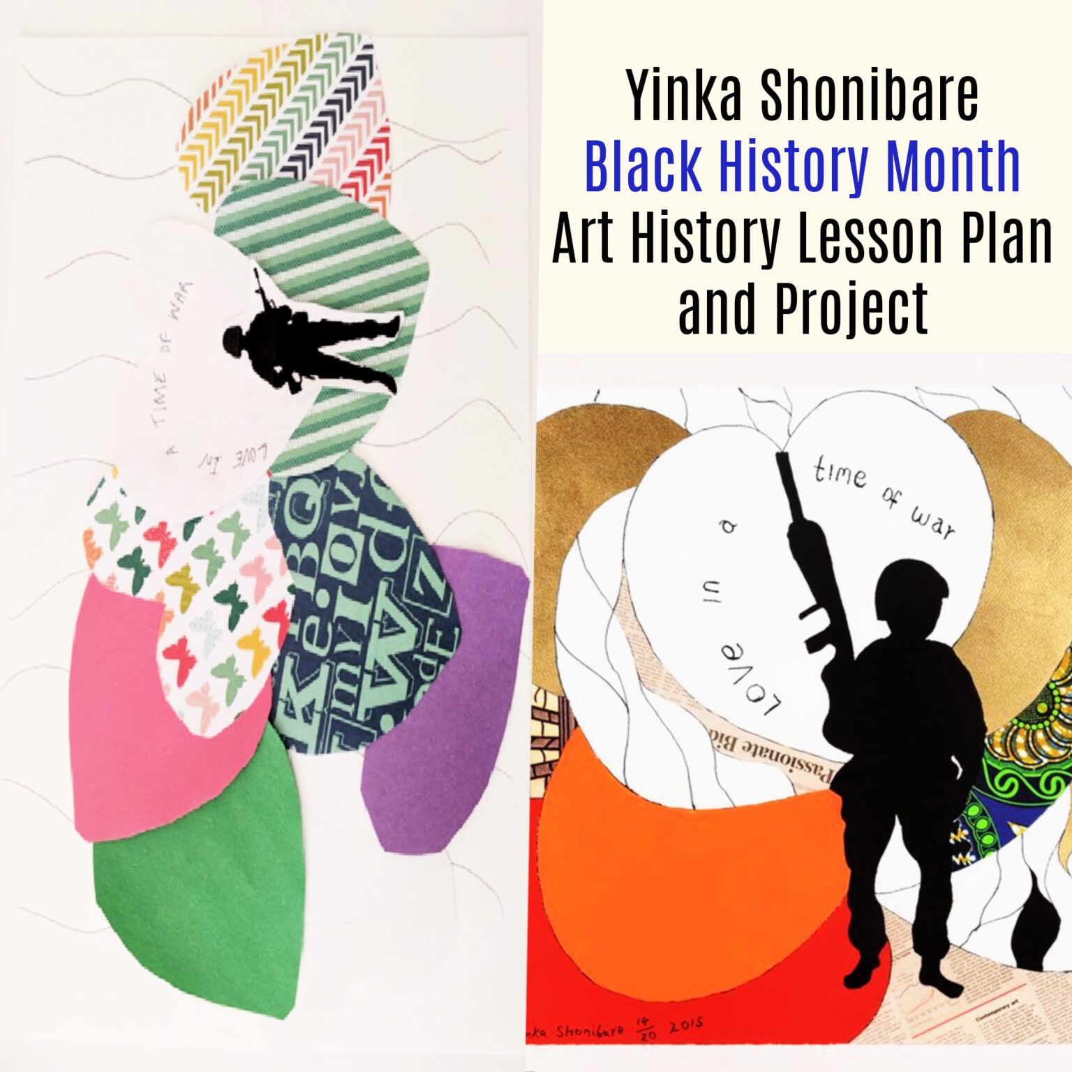 Black History Art Shonibare Love in War K-6 Painting Lesson Common Core ...