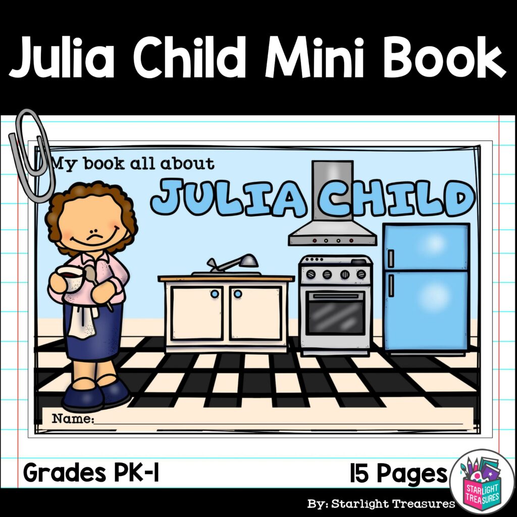 Julia Child Mini Book for Early Readers: Women's History Month | Made ...