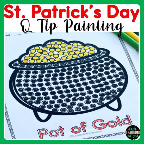 St.Patricks Day Fine Motor Skill Q-Tip Painting | Made By Teachers