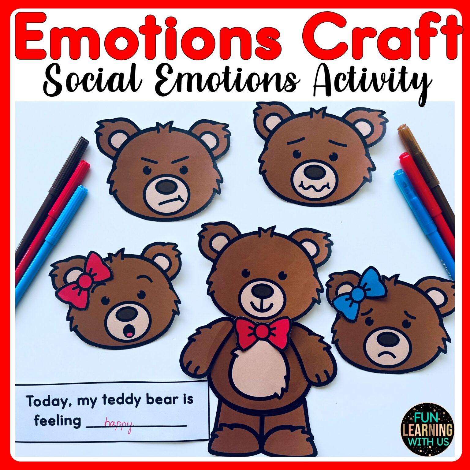 Emotions & Feelings Teddy Bear Craft - Social Emotional Learning ...