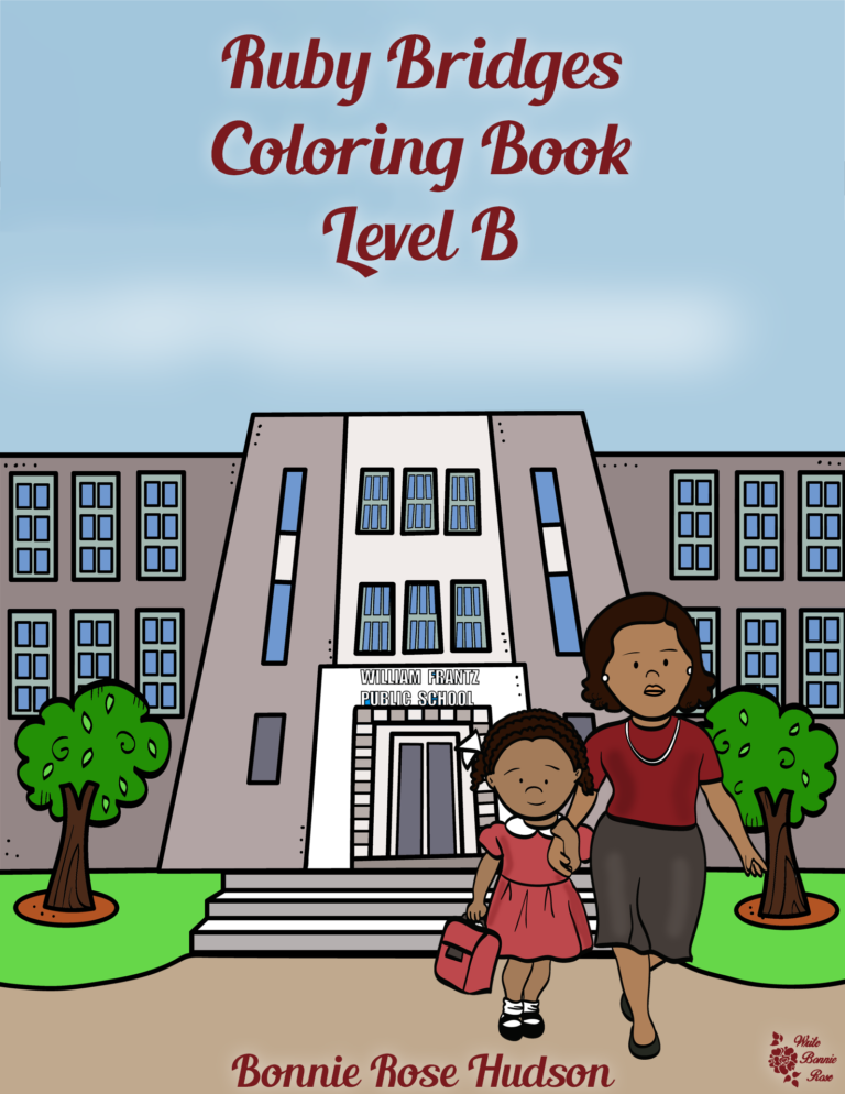 Ruby Bridges Coloring Book-Level B | Made By Teachers