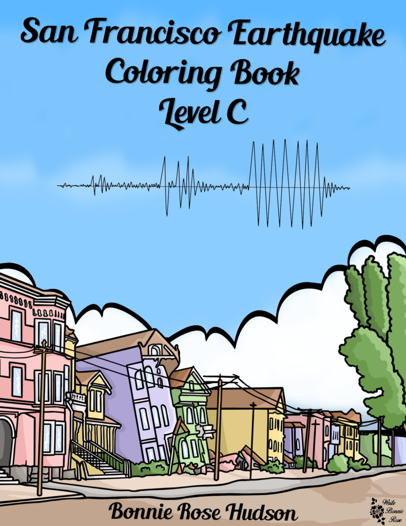 San Francisco Earthquake Coloring Book-Level C - Made By Teachers