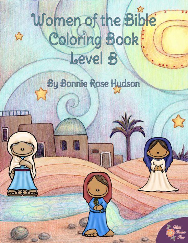 Women of the Bible Coloring Book-Level B | Made By Teachers
