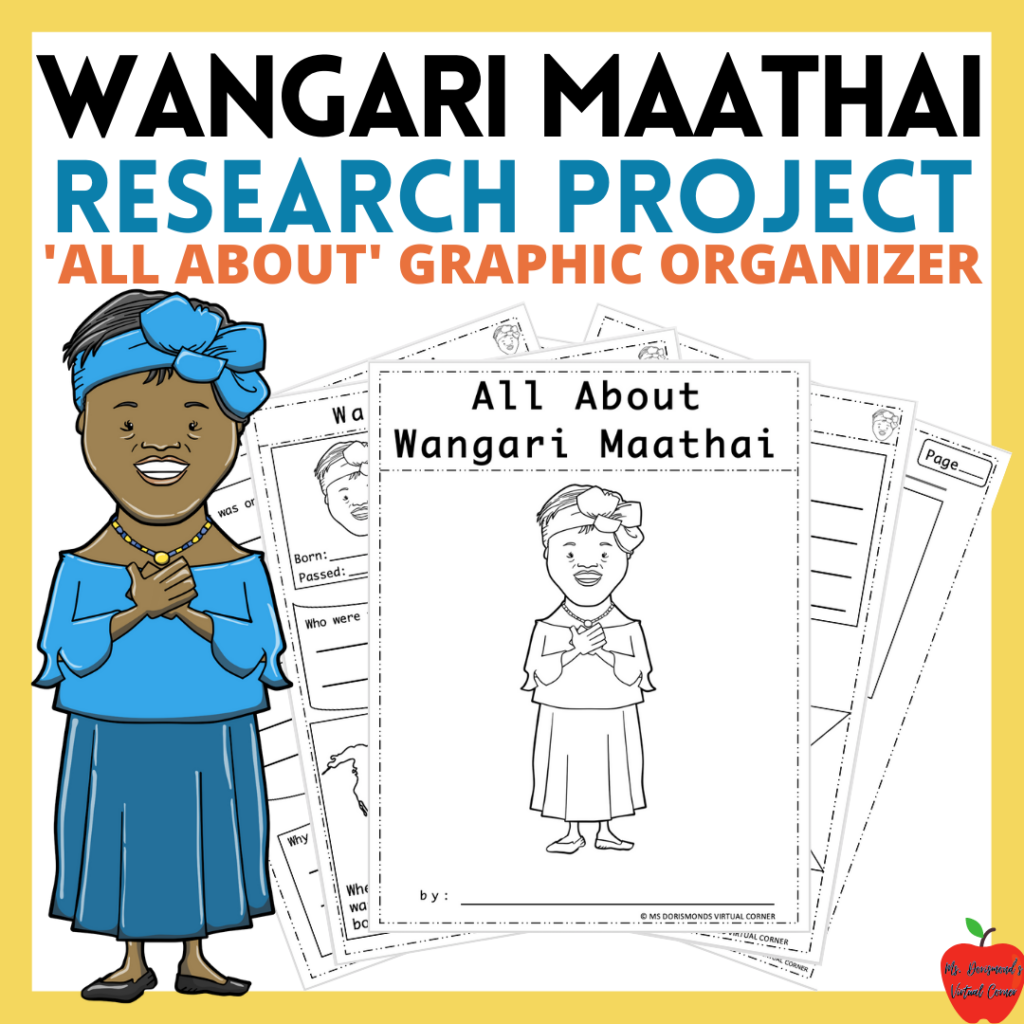 Wangari Maathai All-About Research Project Graphic Organizer ...