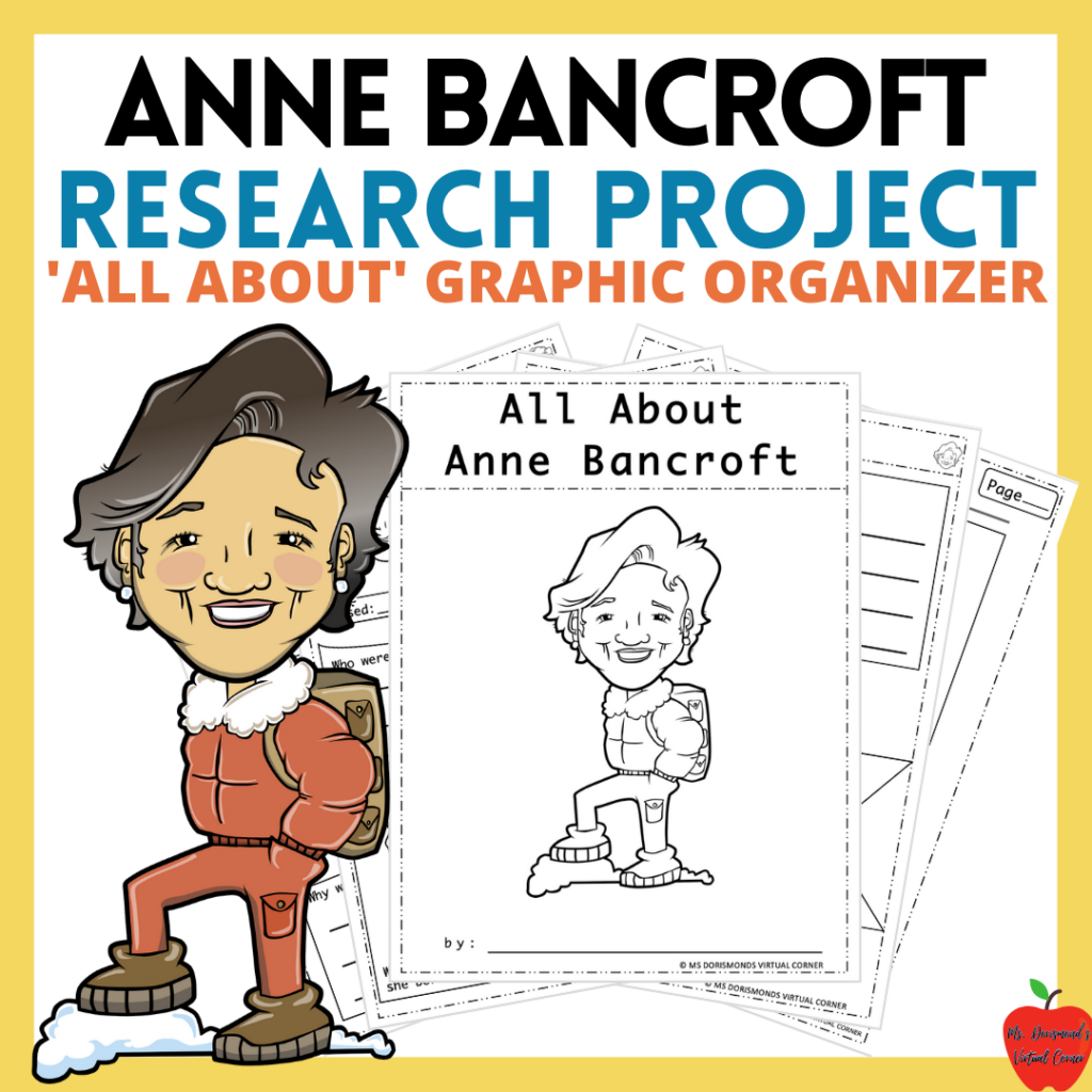 Anne Bancroft All-About Research Project Graphic Organizer | Biography ...