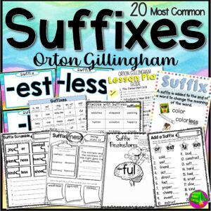 Suffixes - Orton Gillingham Morphology | Made By Teachers