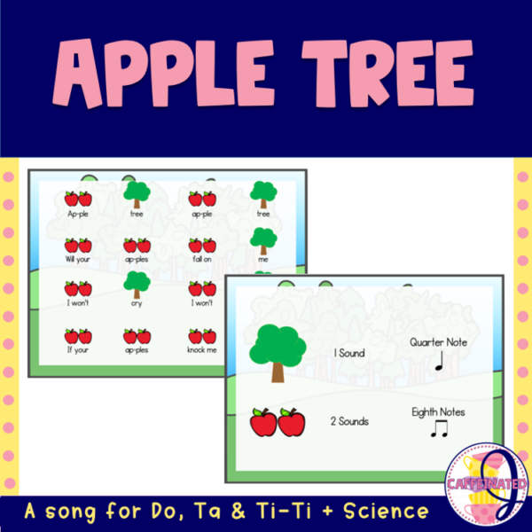 Apple Tree Song for Do , Quarter and Eighth Notes + Science Integration ...
