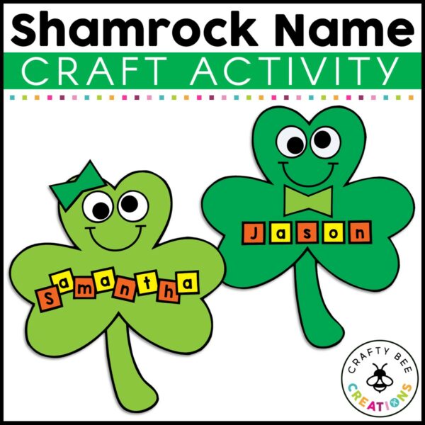 Shamrock Name Craft | St. Patrick's Day Activities | Clover Bulletin ...