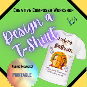Design a Music Composer T-Shirt Lesson Project - Printable | Made By ...