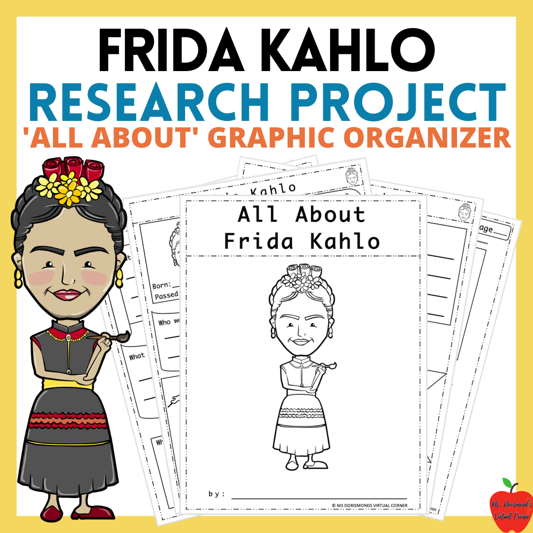 Frida Kahlo All-About Research Project Graphic Organizer | Biography ...