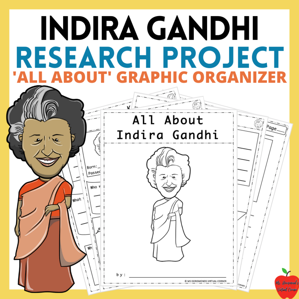 Indira Gandhi All-About Research Project Graphic Organizer | Biography ...