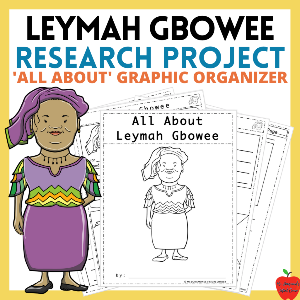 Leymah Gbowee All-About Research Project Graphic Organizer | Biography ...